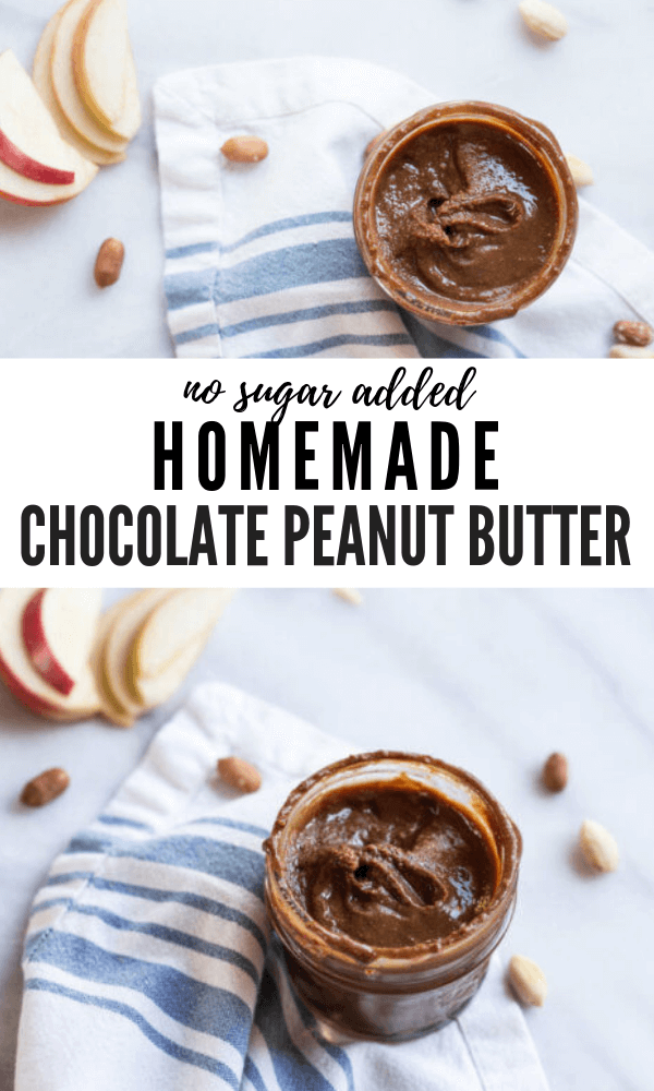 Homemade Chocolate Peanut Butter - how to make homemade nut butter