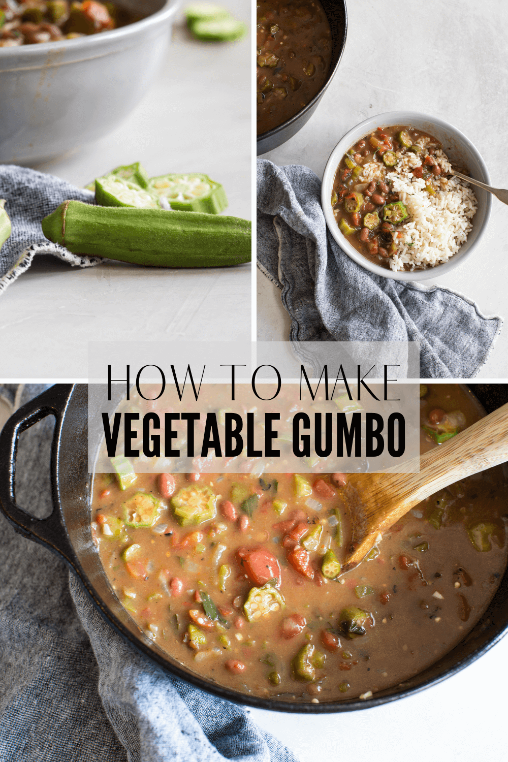 Easy Vegetable Gumbo | Love & Zest