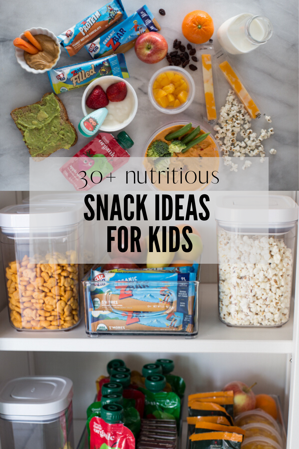 30 Nutritious Snacks for Kids + Healthy Snack Guide | Love & Zest